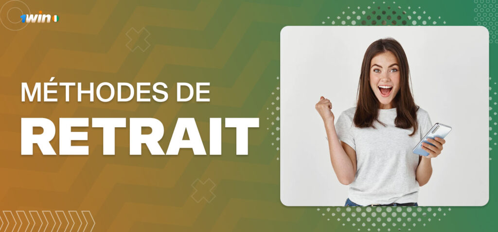 1Win Côte d'Ivoire - Méthodes de dépôt et de retrait